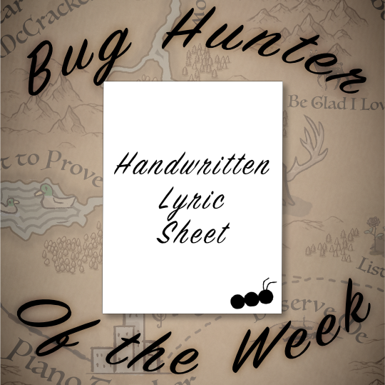 Handwritten Lyric Sheet of the Week – Bug Hunter