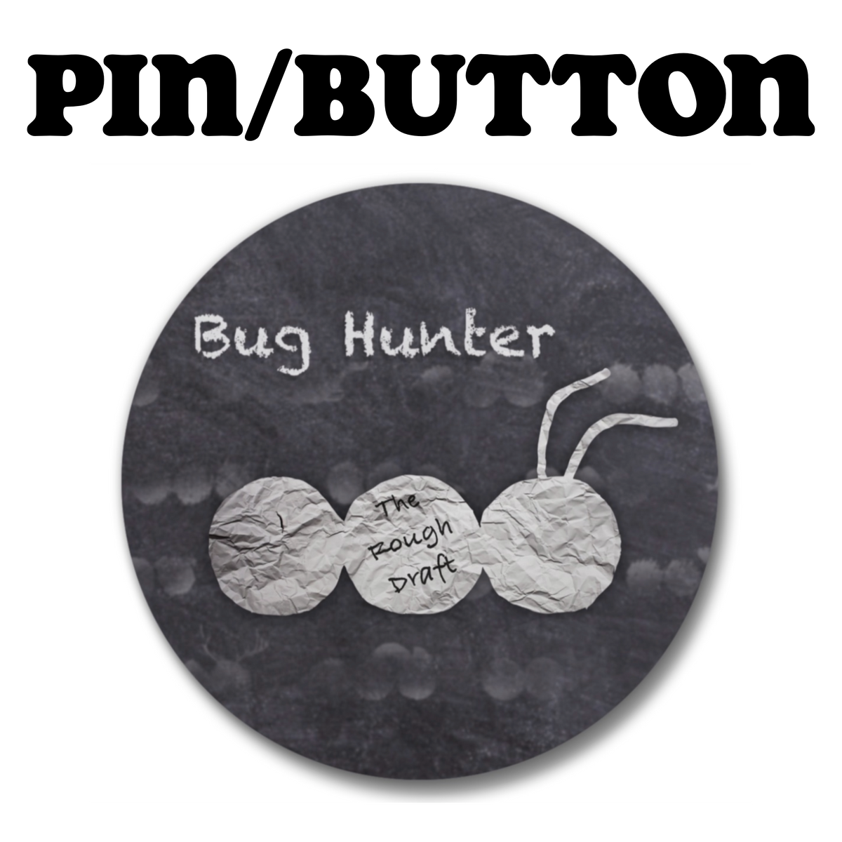 Bug Hunter Album Pins